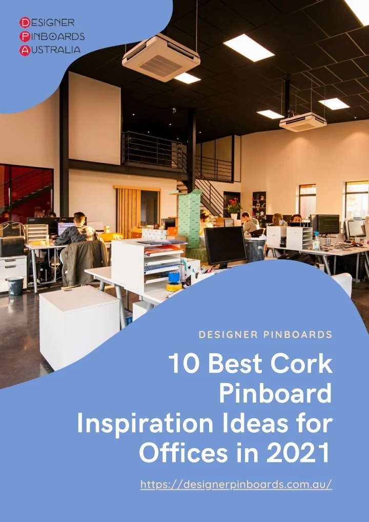 PPT - 10 Best Cork Pinboard Inspiration Ideas for Offices in 2021 ...