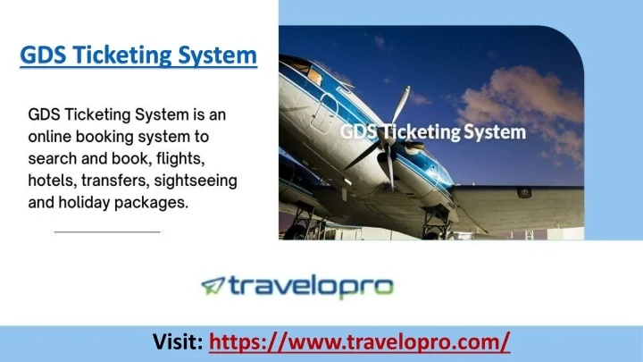 PPT - GDS Ticketing System | GDS Reservation System PowerPoint ...