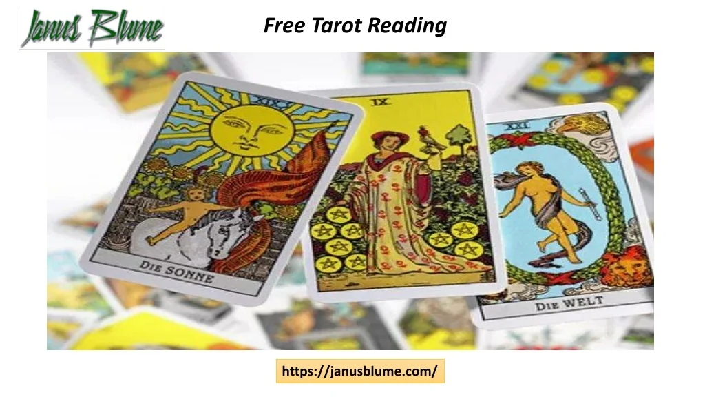 PPT - Free Tarot Reading | Janus Blume PowerPoint Presentation, free ...
