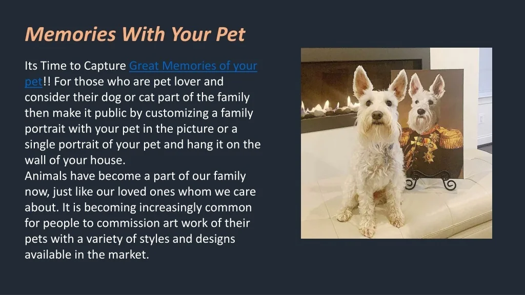 PPT - Capture Beautiful Memories of Dogs, Cats and Through Pet ...