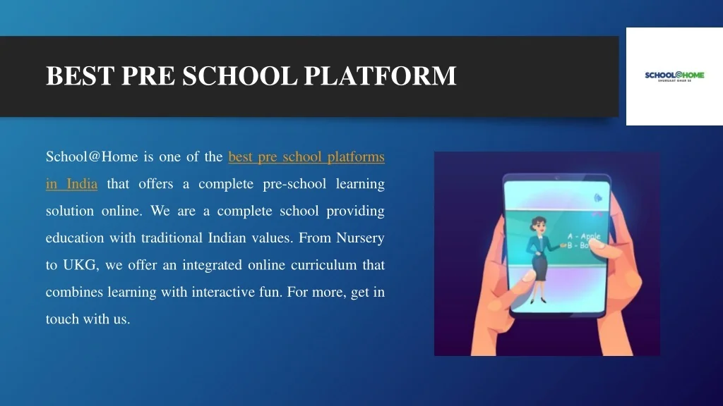 PPT - School@Home - One of the Best Pre School Platforms in India ...