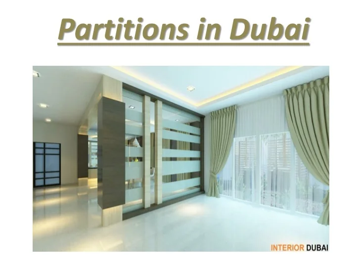 PPT - Partitions in Dubai PowerPoint Presentation, free download - ID ...