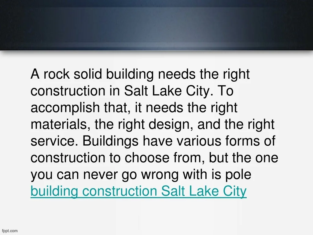 PPT - Best Building Construction in Salt Lake City PowerPoint ...