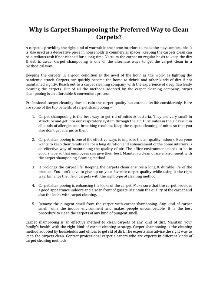 PPT - Why is Carpet Shampooing the Preferred Way to Clean Carpets ...