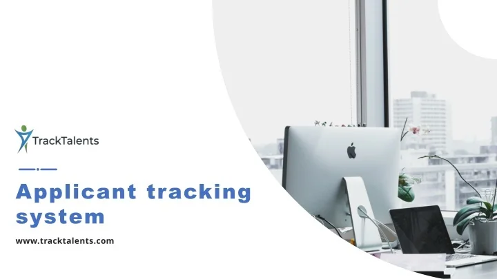PPT - Applicant tracking system PowerPoint Presentation, free download ...