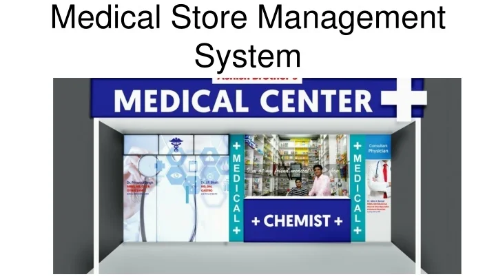 PPT - medical store management system PowerPoint Presentation, free ...