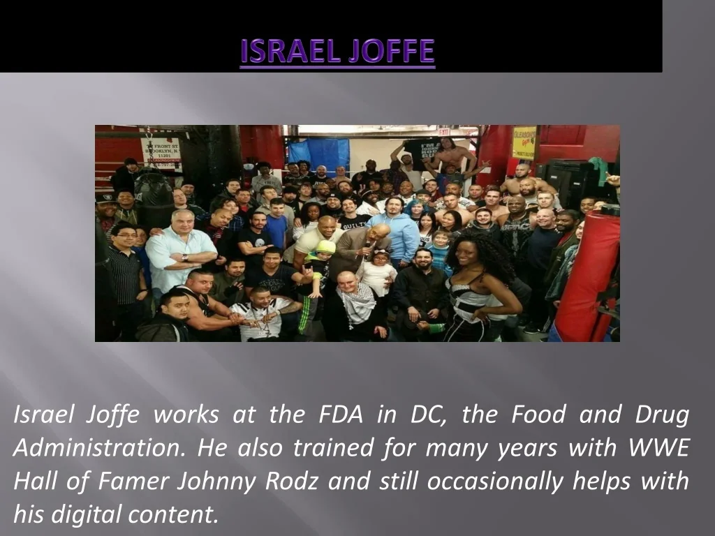 PPT - Israel Joffe PowerPoint Presentation, free download - ID:10689762