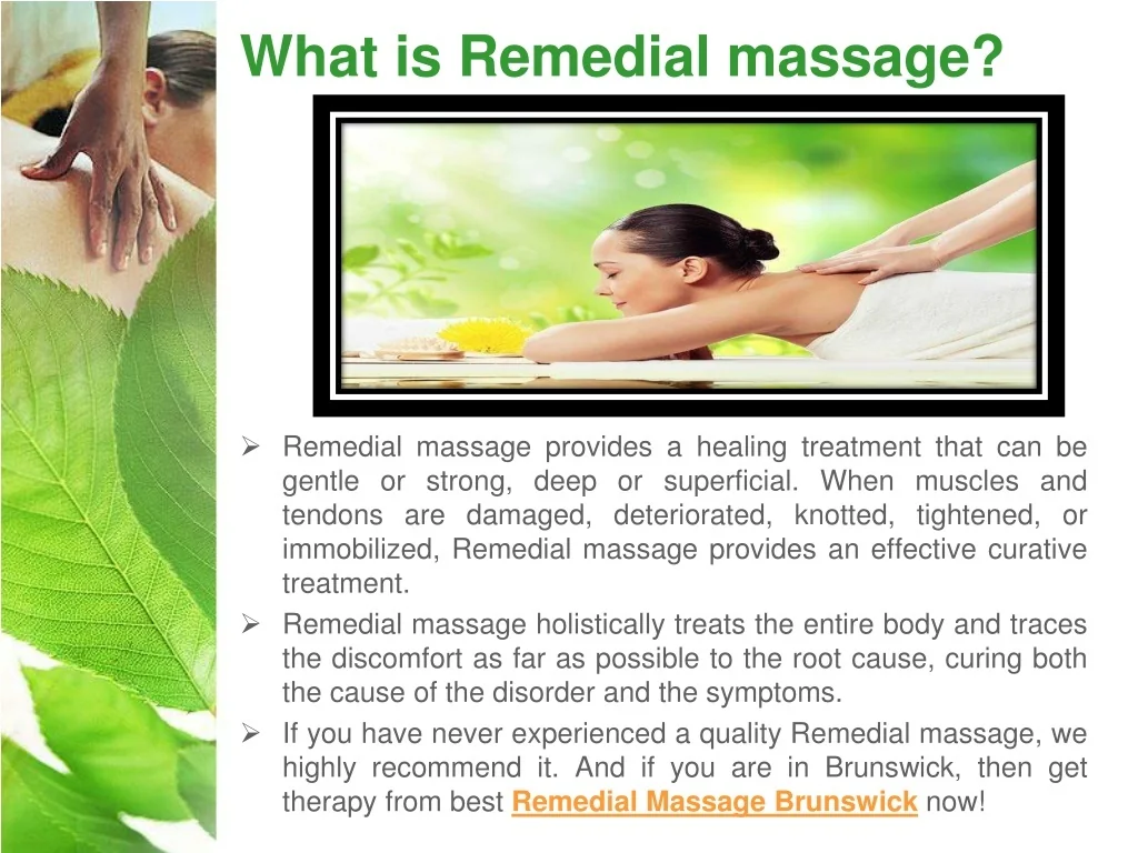 PPT - Now relax your body with Remedial massage PowerPoint Presentation ...
