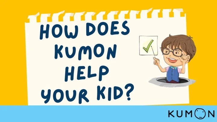 PPT - How does Kumon help your kid PowerPoint Presentation, free ...
