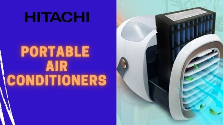 PPT - Best Portable Air Conditioners & Features - Hitachi PowerPoint ...