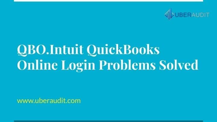PPT - QBO.Intuit QuickBooks Online Login Problems Solved PowerPoint ...