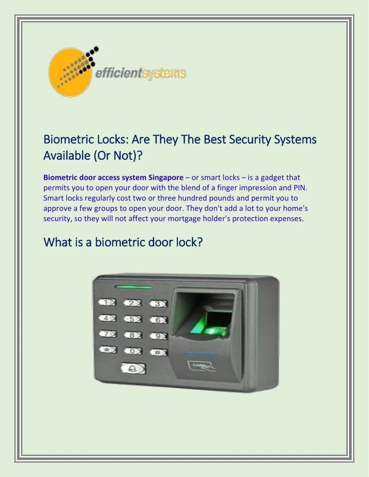 PPT - Biometric locks: Are they the best security systems available (or ...