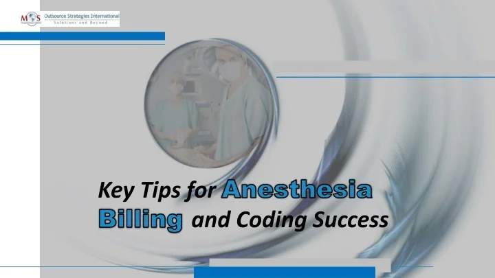 PPT - Key Tips for Anesthesia Billing and Coding Success PowerPoint ...
