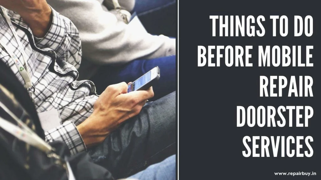 PPT - Things To Do Before Mobile Repair Doorstep Services PowerPoint ...