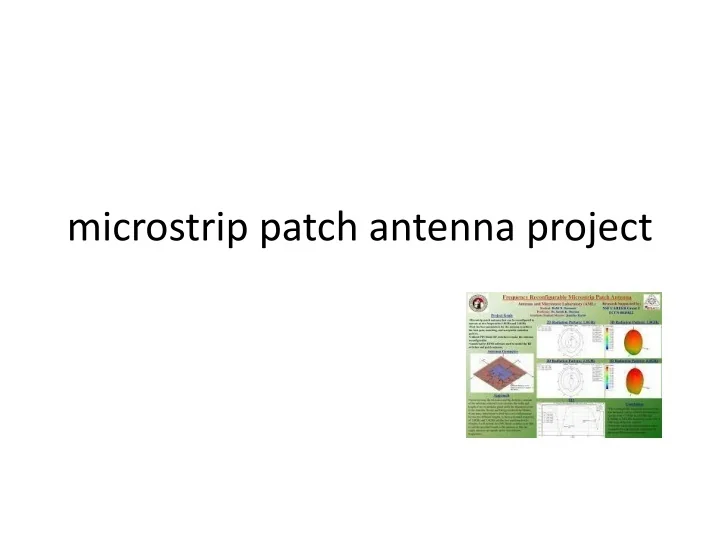 PPT - microstrip patch antenna project PowerPoint Presentation, free download - ID:10711028