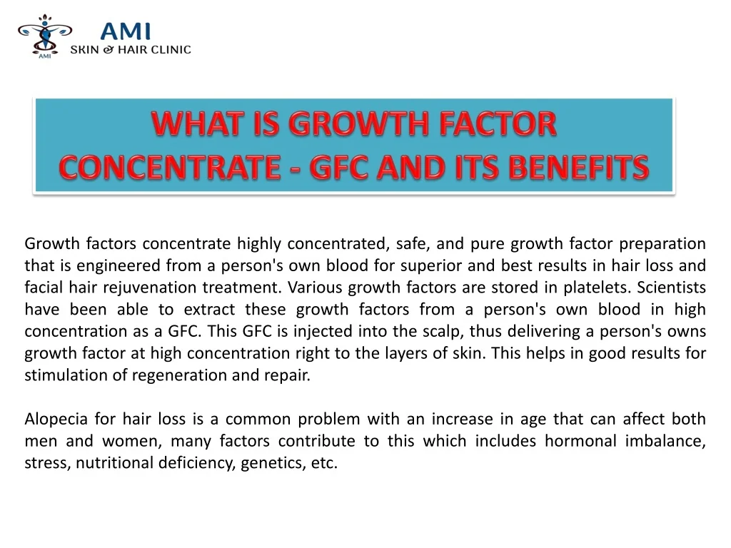 PPT - WHAT IS GROWTH FACTOR CONCENTRATE - GFC AND ITS BENEFITS ...