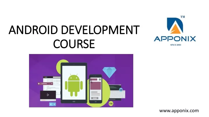 Ppt Android Development Course Powerpoint Presentation Free Download Id10763273