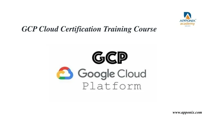 PPT - gcp certification PowerPoint Presentation, free download - ID ...