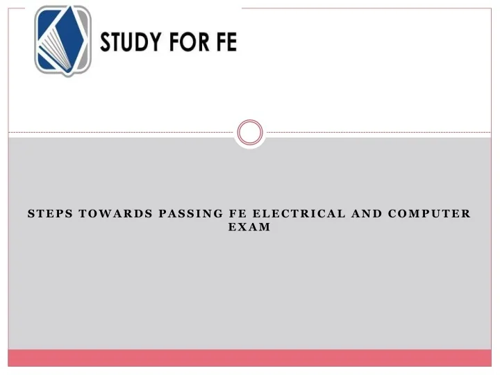PPT - Steps towards Passing FE Electrical and Computer Exam PowerPoint ...