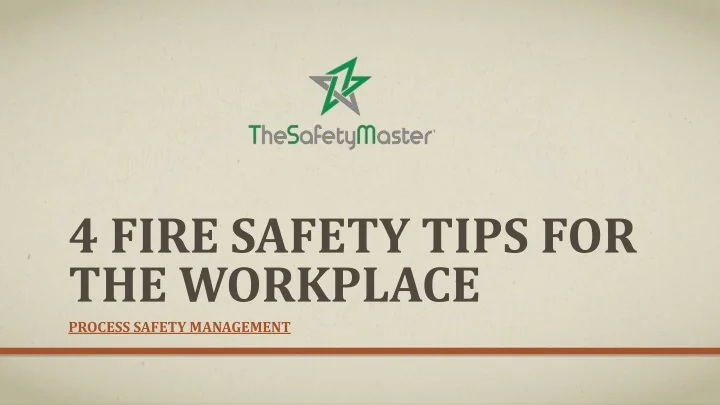 PPT - 4 fire safety tips for the workplace PowerPoint Presentation ...