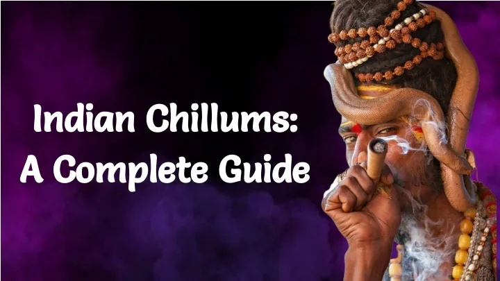 PPT - Indian Chillums_ A Complete Guide PowerPoint Presentation, free ...