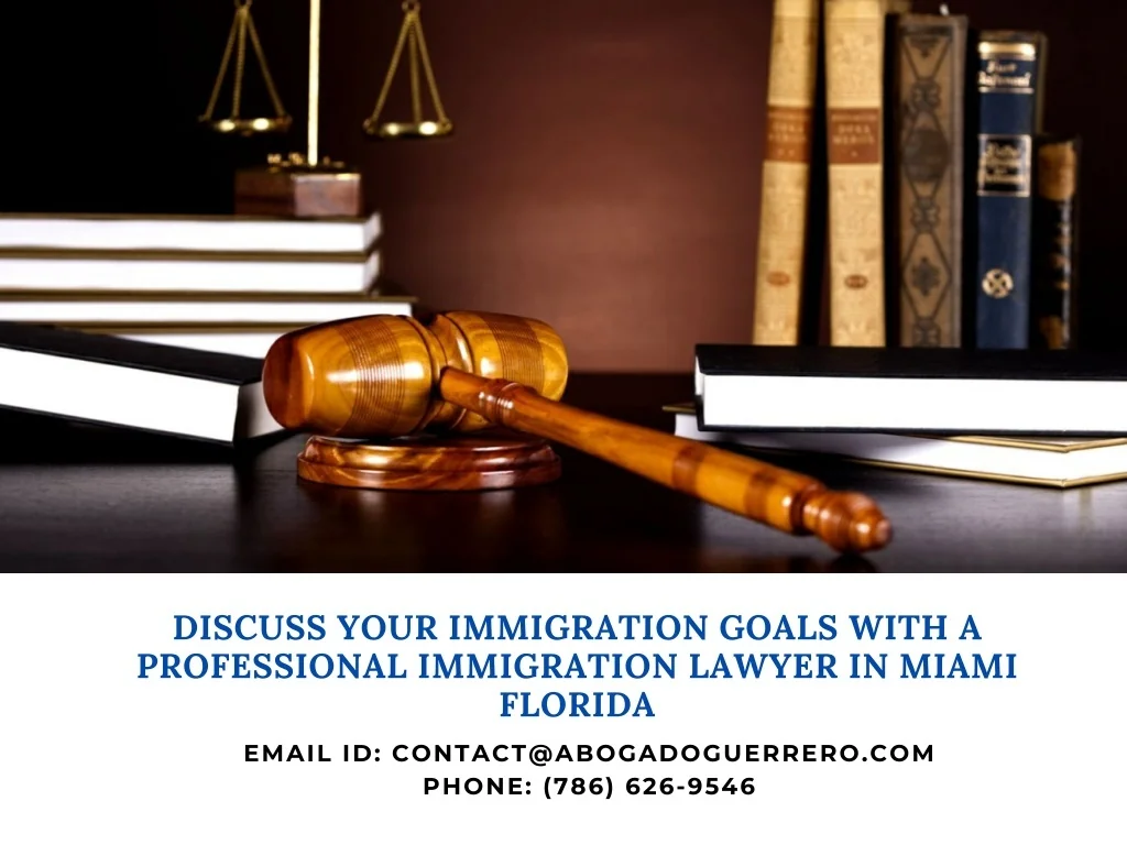 PPT - Immigration Lawyer In Miami Florida PowerPoint Presentation, free ...