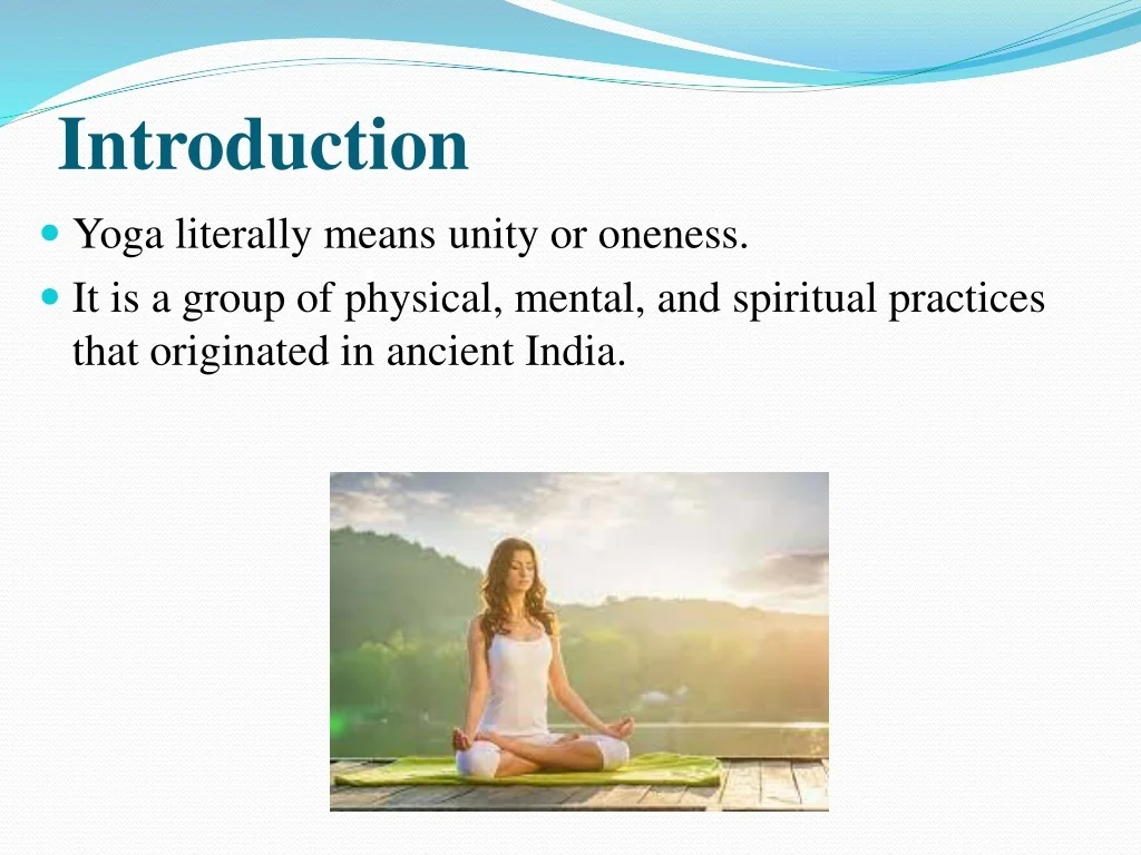 PPT - The Mental, Physical and Spiritual Benefits of Yoga PowerPoint ...