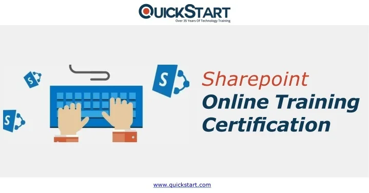 PPT - Sharepoint online training certification - QuickStart PowerPoint ...