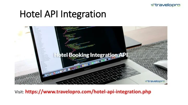 PPT - Hotel API Integration PowerPoint Presentation, free download - ID:10787218