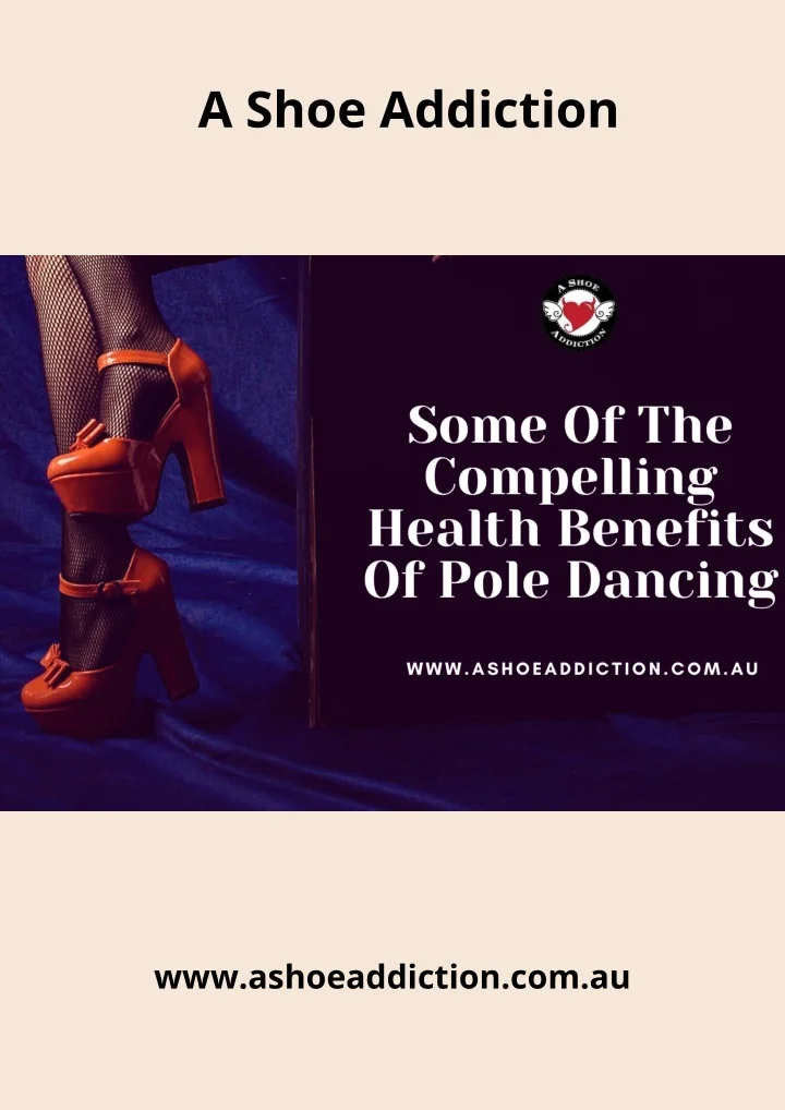 PPT - Some Of The Compelling Health Benefits Of Pole Dancing Heels ...