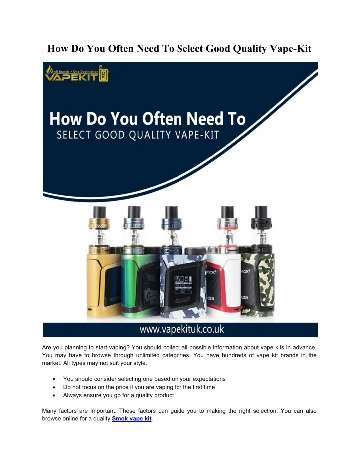 PPT - How Do You Often Need To Select Good Quality Vape-Kit PowerPoint ...