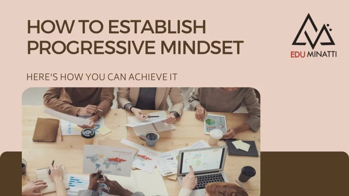 PPT - How To Establish Progressive Mindset PowerPoint Presentation ...