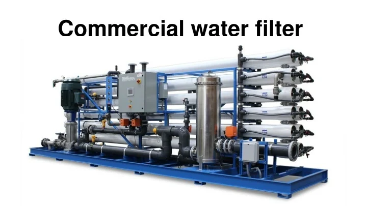 PPT - commercial water filter PowerPoint Presentation, free download ...