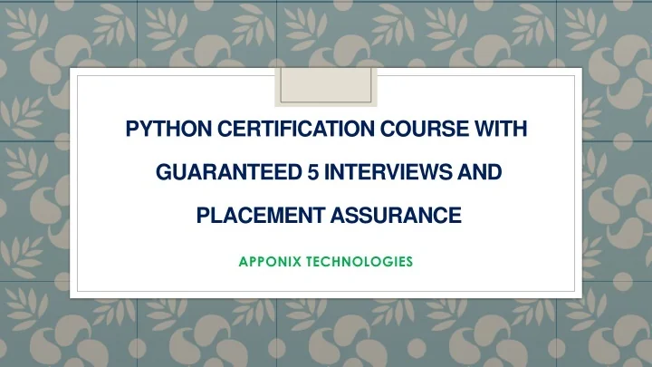 PPT - Python Certification Course PowerPoint Presentation, free ...