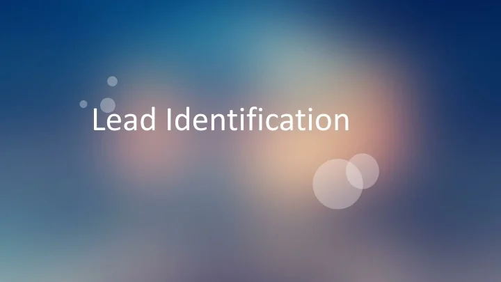 PPT - Lead Identification PowerPoint Presentation, free download - ID ...