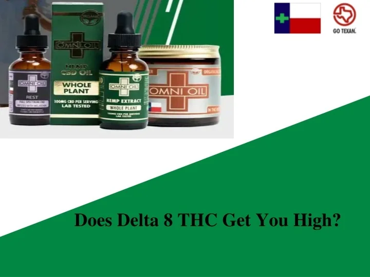 PPT - Does Delta 8 THC Get You High? PowerPoint Presentation, free ...