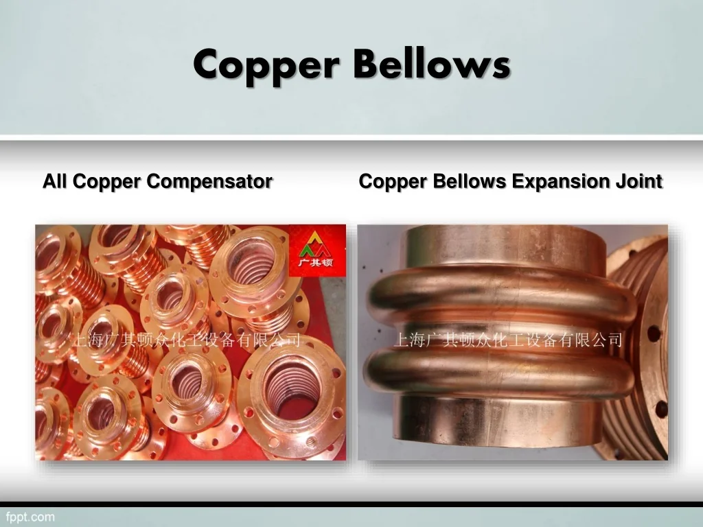 PPT - Stainless Steel Expansion Joint Manufacturing Company in China ...