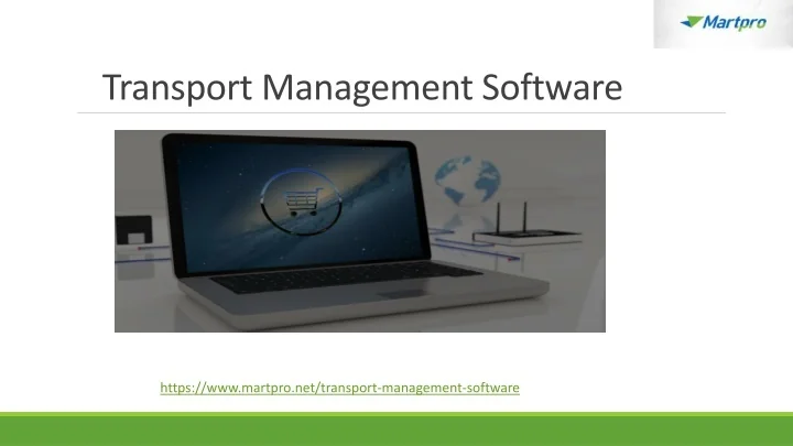 PPT - Transport Management Software PowerPoint Presentation, free ...