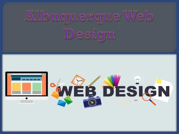 PPT - Albuquerque Web Design PowerPoint Presentation, free download ...