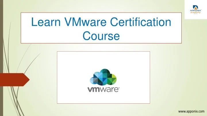 PPT - Learn VMware CLearn VMware Certification Course in Gurgaon from ...