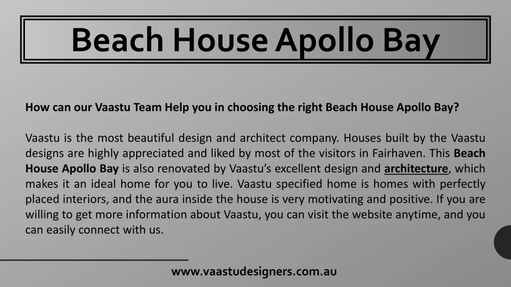 PPT - Beach House Apollo Bay - Vaastu Designers PowerPoint Presentation ...