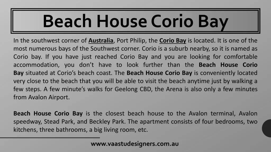 PPT - Beach House Corio Bay - Vaastu Designers PowerPoint Presentation ...