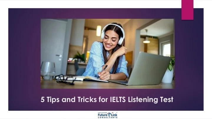 PPT - 5 Tips and Tricks for IELTS Listening Test PowerPoint ...