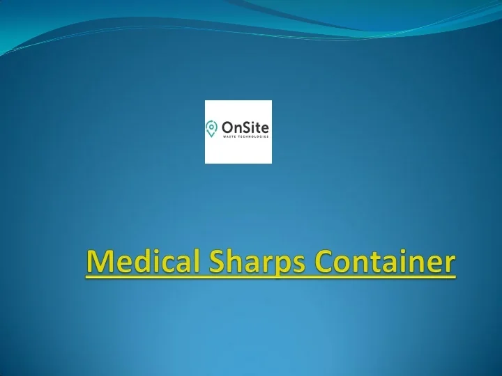 PPT - Medical Sharps Container PowerPoint Presentation, free download ...