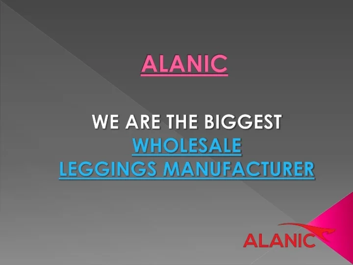 PPT - We Are The Biggest Wholesale Leggings Manufacturer PowerPoint ...