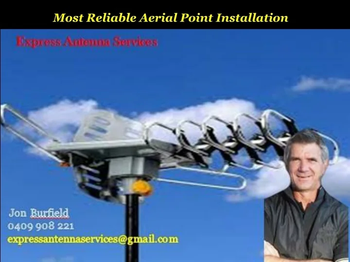 PPT - Most Reliable Aerial Point Installation PowerPoint Presentation ...