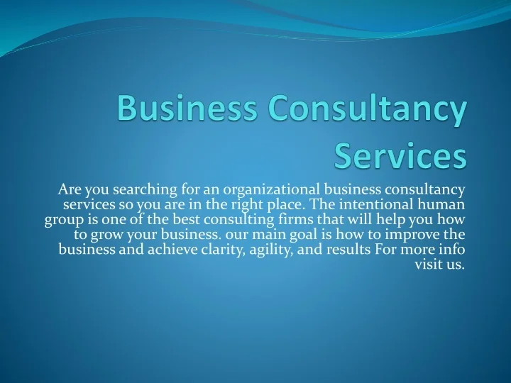 PPT - Business Consultancy Services PPT PowerPoint Presentation, free ...