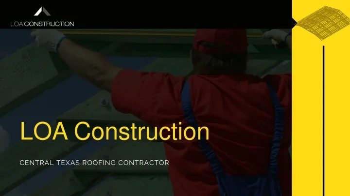 PPT - Austin Roofing by LOA CONSTRUCTION PowerPoint Presentation, free ...