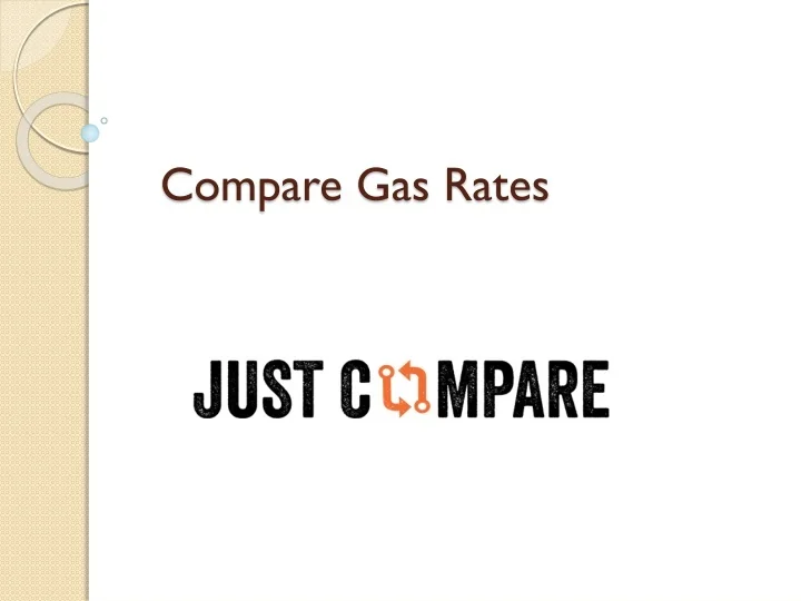 PPT - Compare Gas Rates PowerPoint Presentation, free download - ID ...