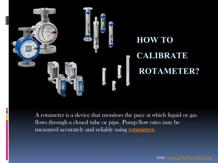 PPT - How to Calibrate Rotameter? PowerPoint Presentation, free ...